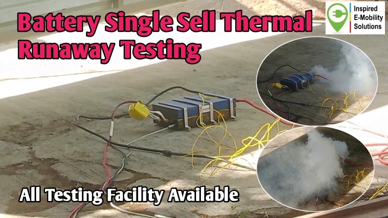 Battery Singal Sell Thermal Runaway Testing Altigreen Battery Inspired ...