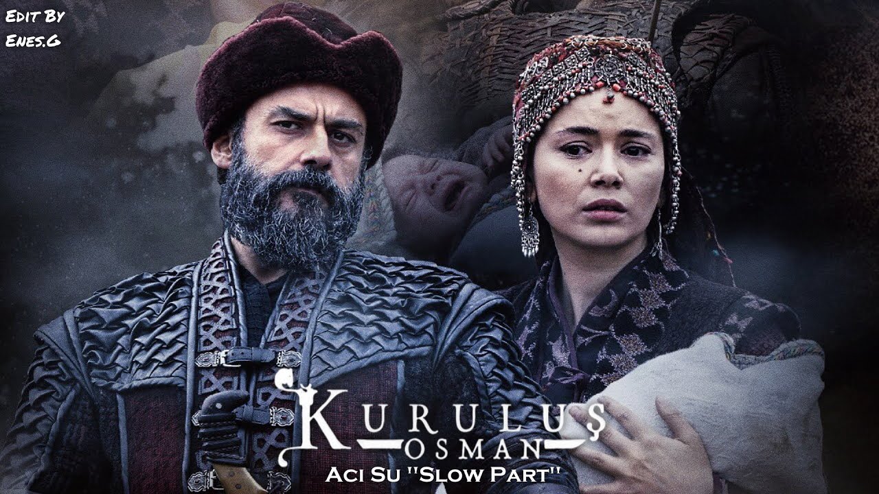 Kuruluş Osman Müzikleri Acı Su "Slow Part" - YouTube