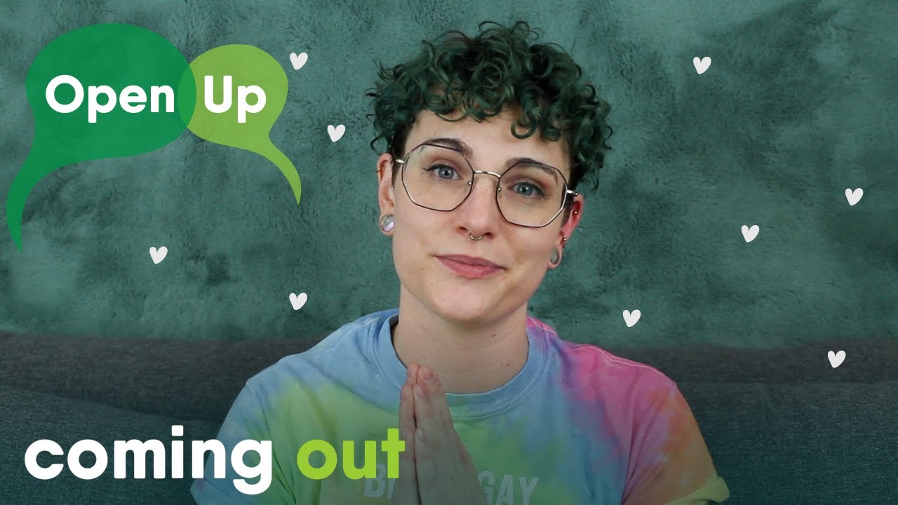Coming Out | Open Up | how we communicate - YouTube