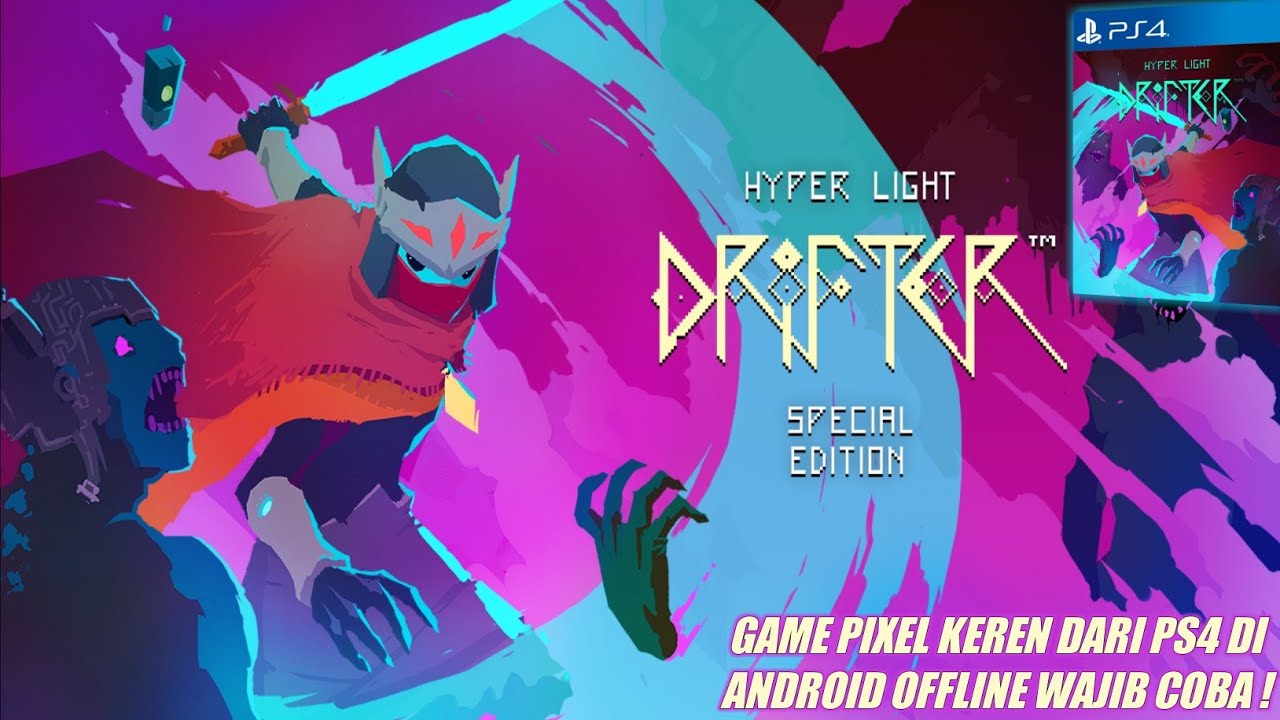 BARU ! Game Pixel Keren PS4 Rilis Di Android - Hyper Light Drifter S.E. Android Offline - YouTube
