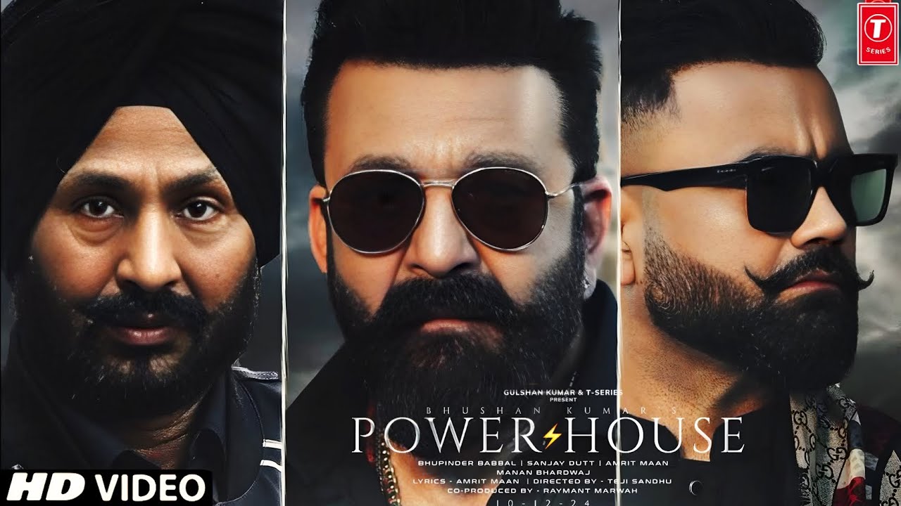 Power House Song Sanjay Dutt, Bhupinder Babbal, AmritMaan | PowerHouse ...