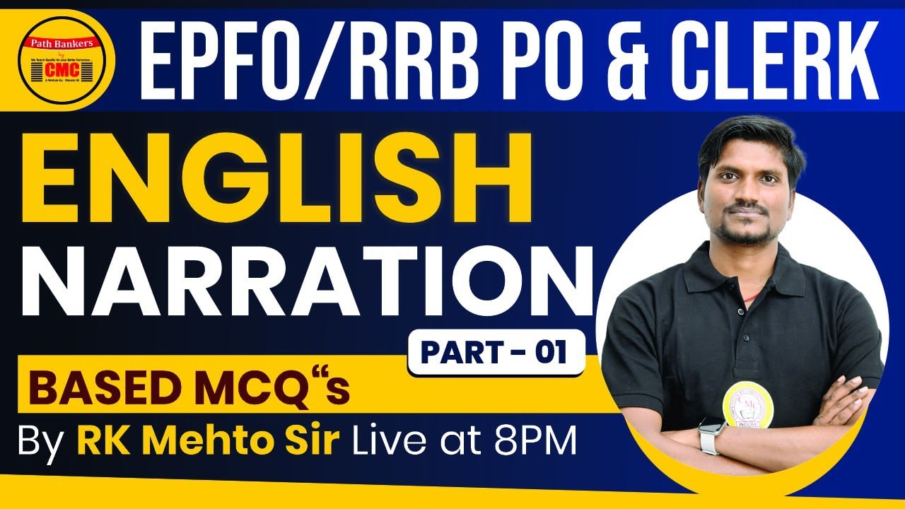 NARRATION QUESTIONS FOR BANK EXAMS | EPFO SSA/RRB PO /CLERK ENGLISH ...