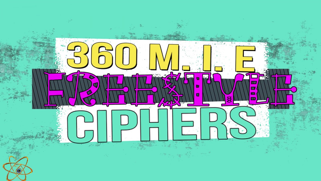 360 FREESTYLE CIPHERS - Prod. by Reverb360 - YouTube
