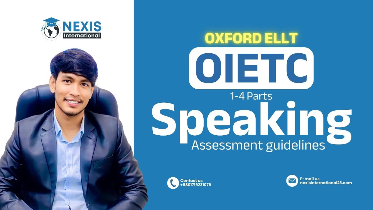 Oxford ELLT (OIETC) Speaking Assessment Guidelines | Full Breakdown ...
