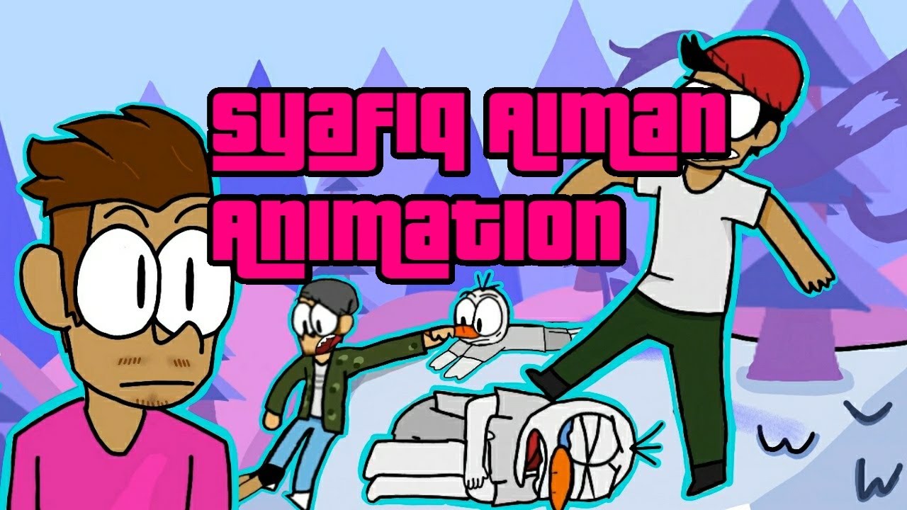 Syafiq Aiman Animation(Bahasa Melayu) - YouTube