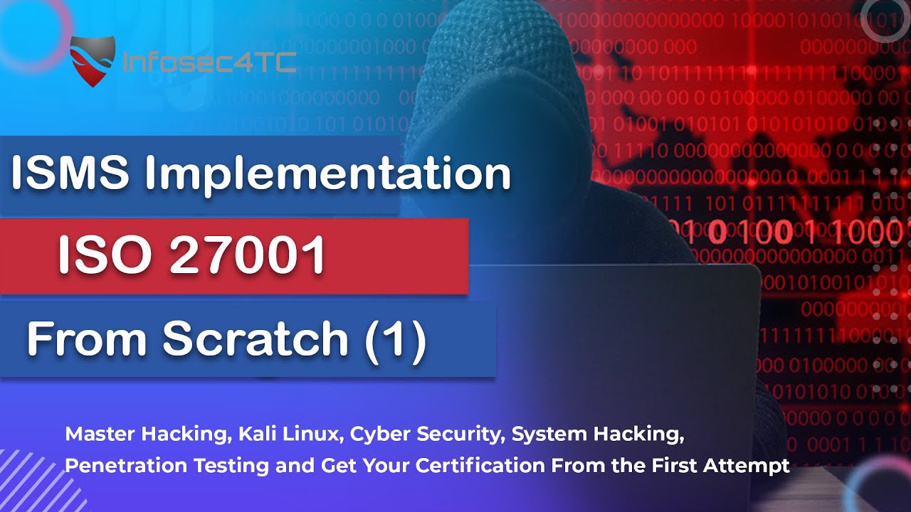 Learn ISMS implementation/ ISO 27001 From Scratch – Lecture 1 – Cyber ...