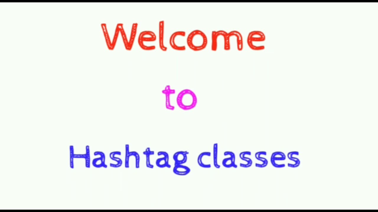 Education channel | hashtag education | welcome to our hashtag classes ...