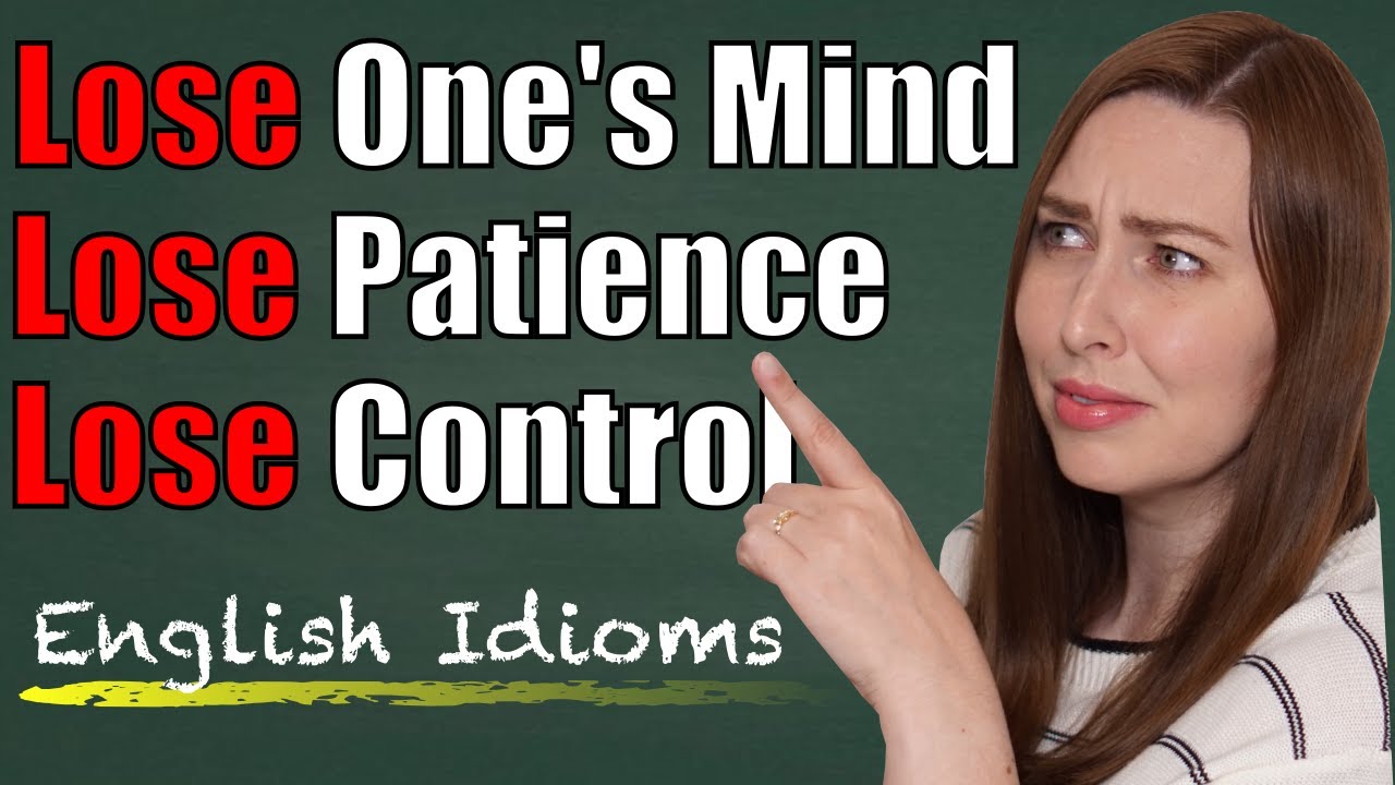 Lose Patience in English - YouTube