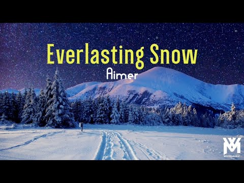 Everlasting Snow - Aimer || Lirik dan Terjemah Indonesia - YouTube