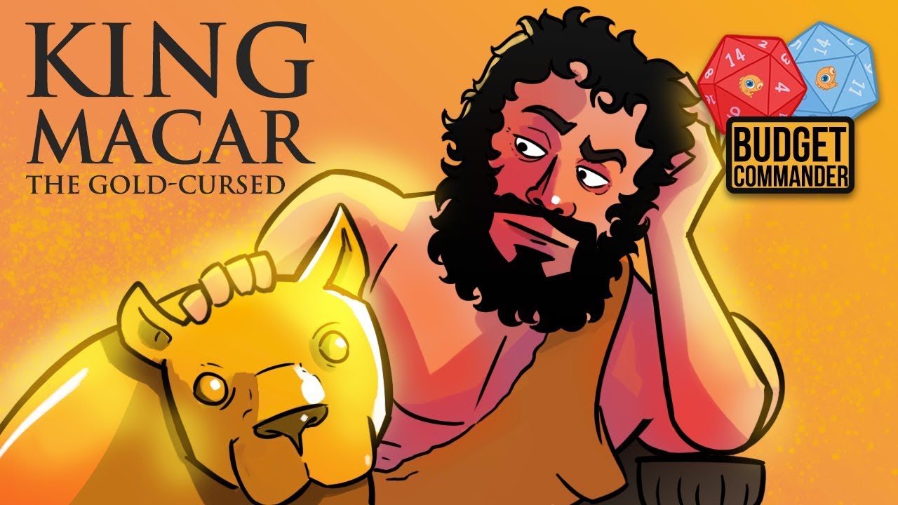 Budget Commander: King Macar, the Gold-Cursed | $25, $50, $100, Blinged ...
