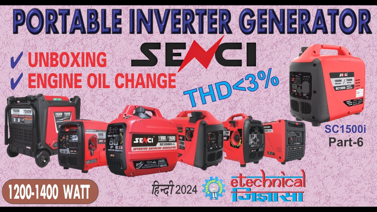 Senci Digital Inverter Generator sc1500i Unboxing | Senci Generator Oil ...