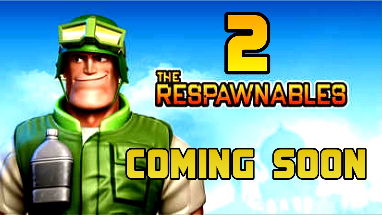respawnables 2 CONFIRMADO !!! - YouTube