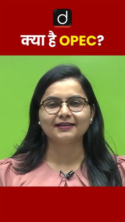 Know OPEC | Quick Info! #DrishtiTeachingExams #OPEC #Geography #OPECShortVideo #OilMarket - YouTube