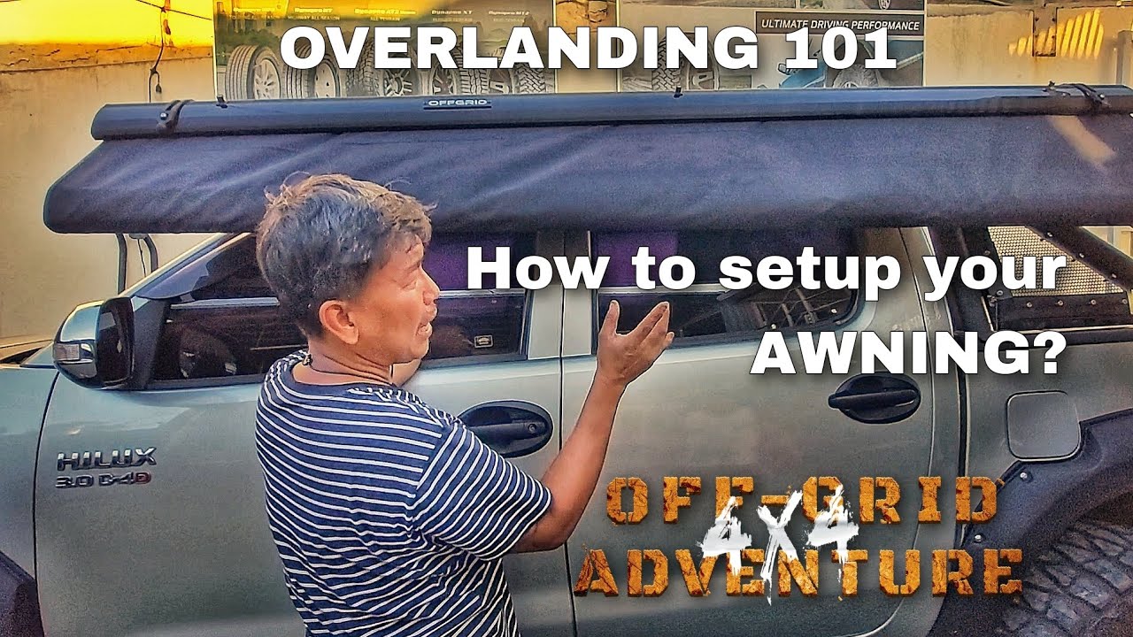 HOW TO setup your AWNING for BEGINNERS | OVERLAND 101 - YouTube