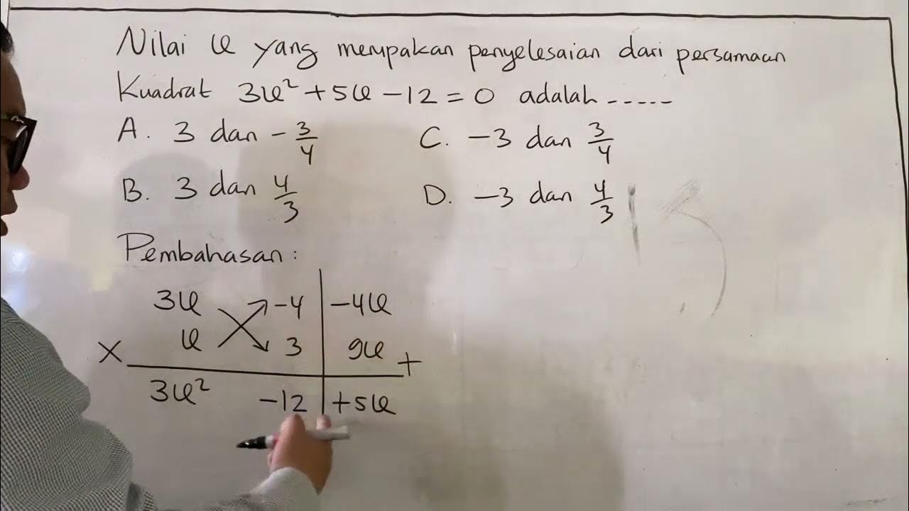 Menentukan Akar Persamaan Kuadrat dengan Pemfaktoran - YouTube