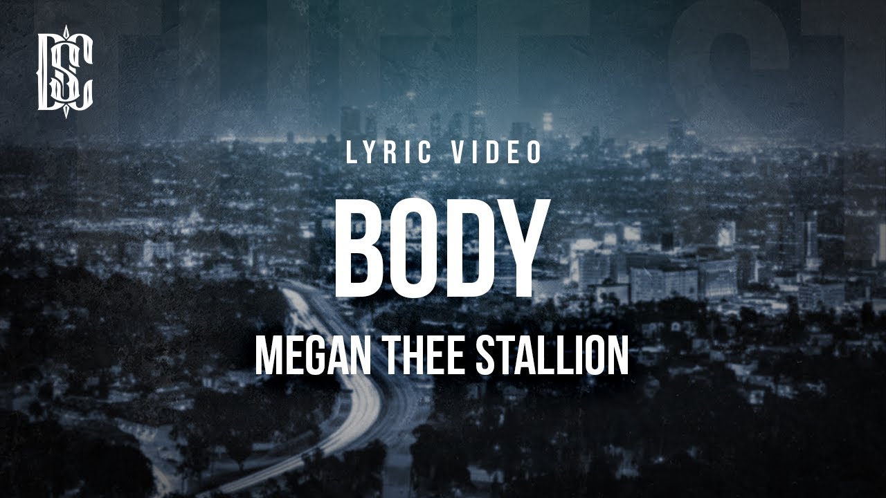 Megan Thee Stallion - Body | Lyrics - YouTube