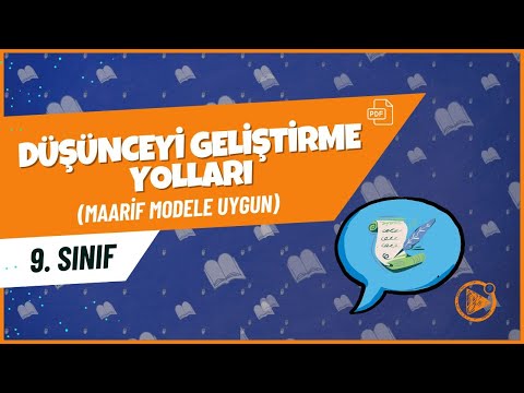 Düşünceyi Geliştirme Yolları | 9. Sınıf Edebiyat Konu Anlatımı | 2025- 2026