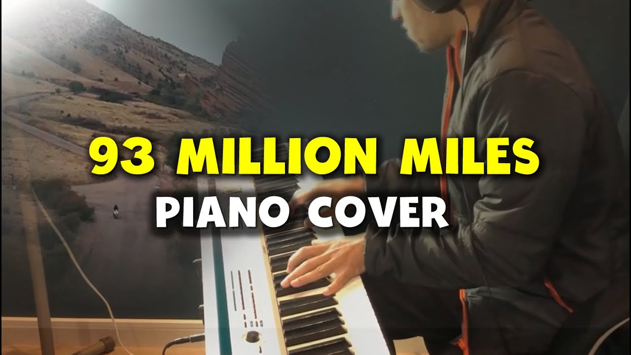 93 Million Miles - Jason Mraz [piano cover] - YouTube