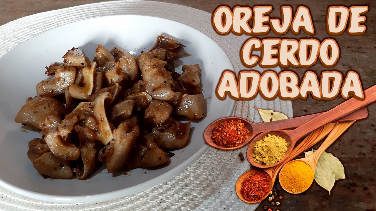 Oreja de Cerdo Adobada a la Plancha (Receta Tradicional) ️ - YouTube