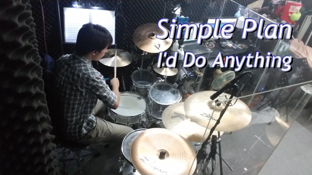 Simple Plan - I'd Do Anything (drum cover by Alan Chung) - YouTube