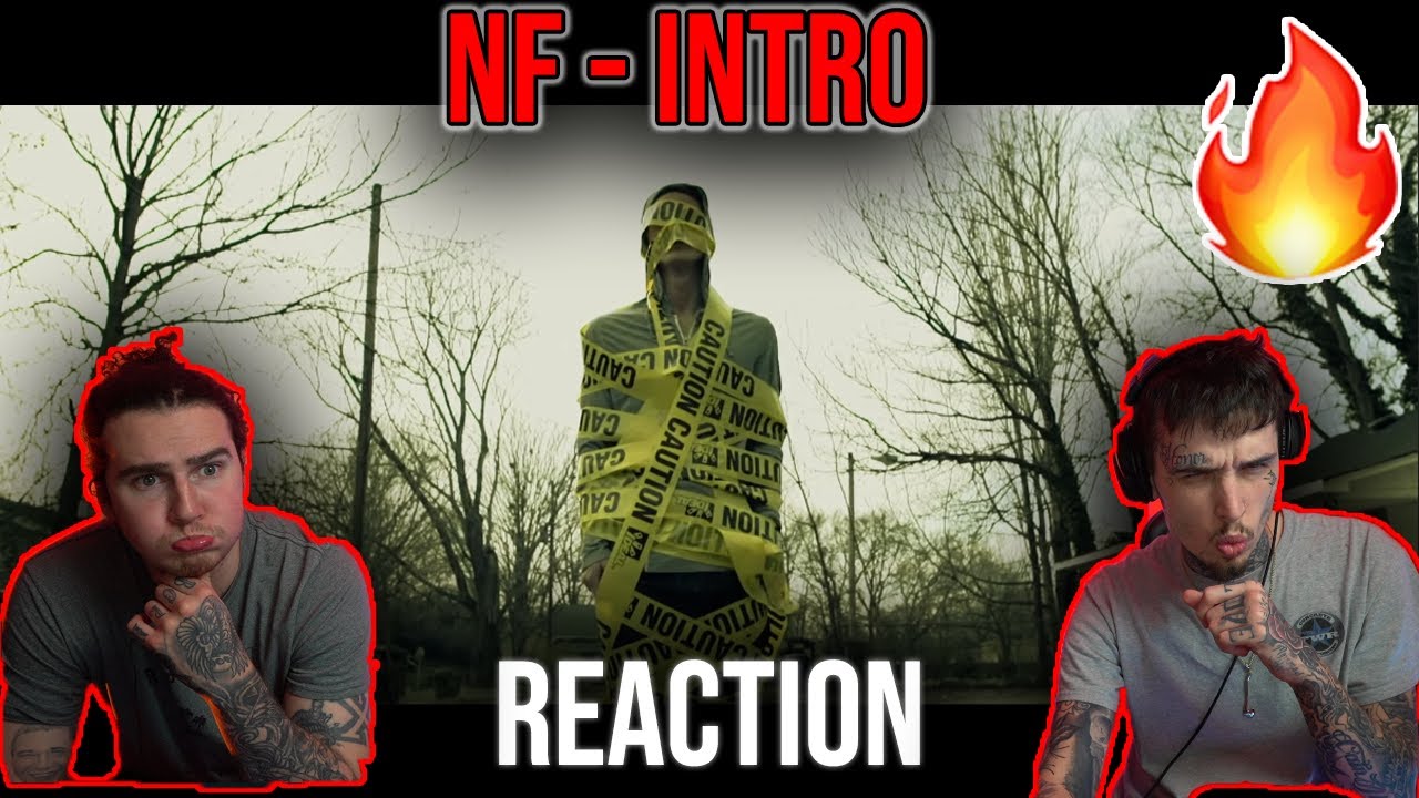 START OF NF JOURNEY! | INTRO - NF | REACTION + BREAKDOWN - YouTube