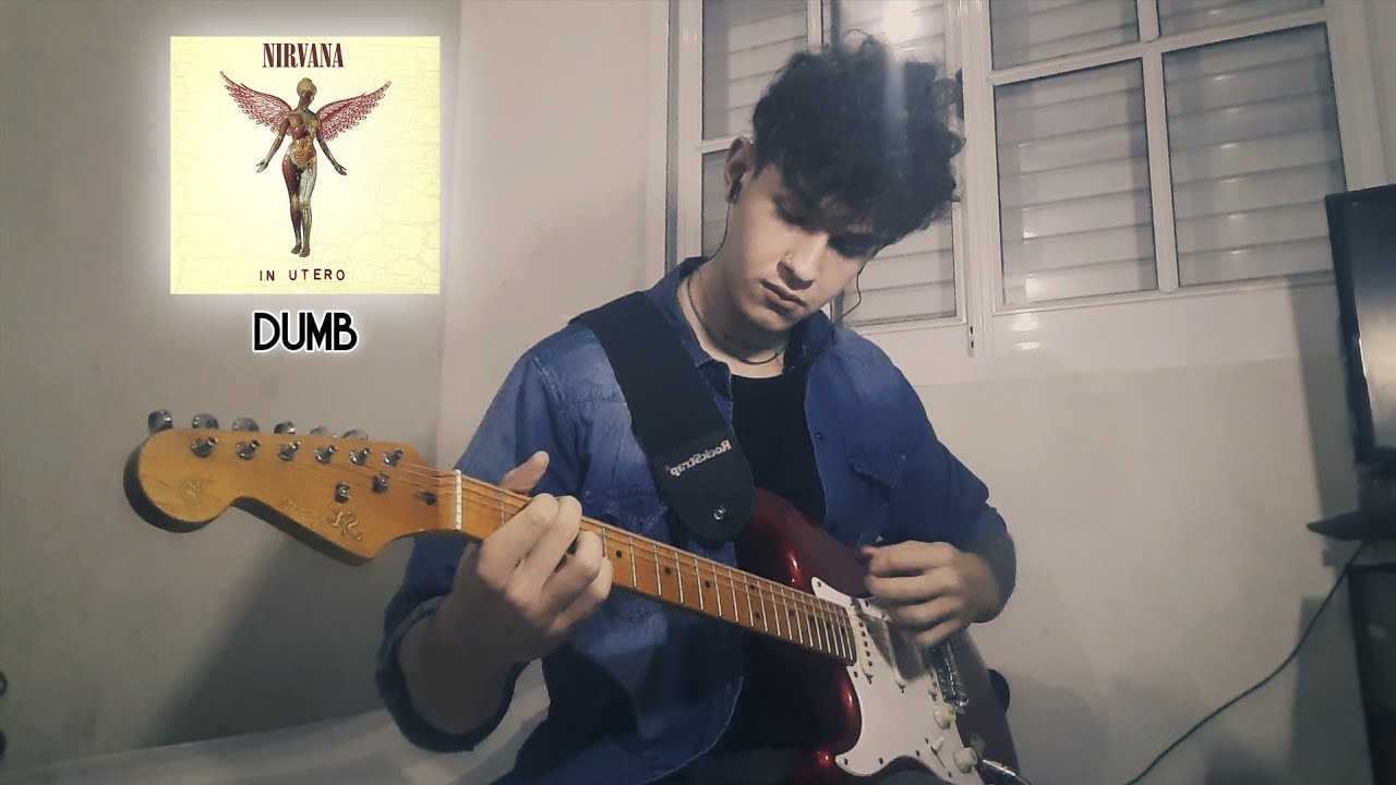 Nirvana - Dumb - Guitar Cover - YouTube