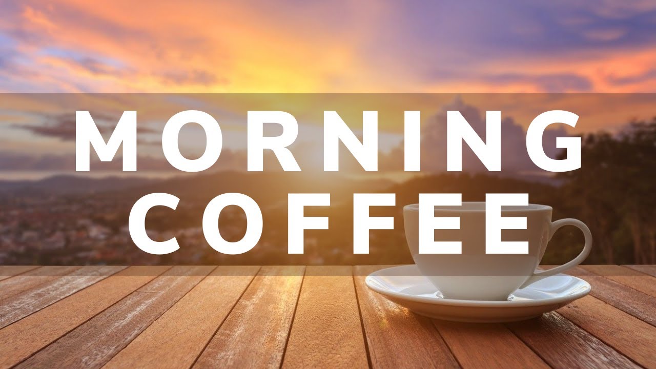 Morning Coffee Jazz | Jazz Music for Work 🎵 | Smooth Jazz Channel ...