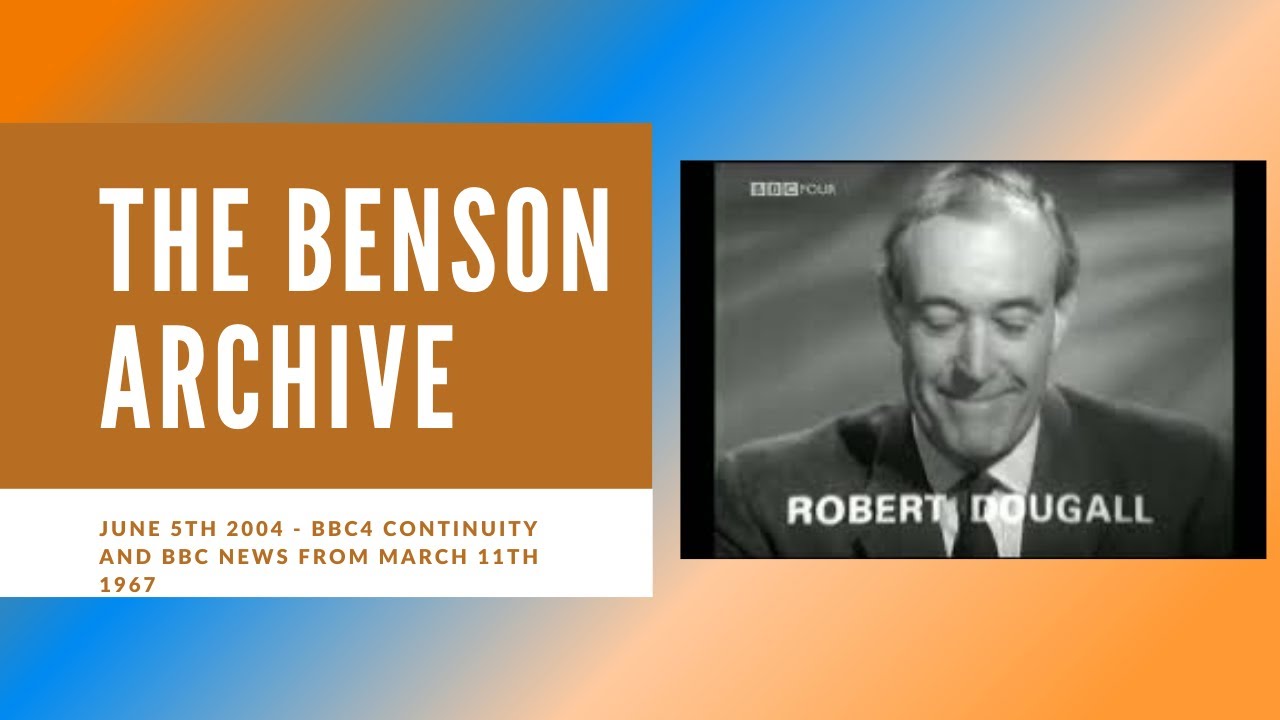The Benson Archive - BBC4 Continuity - June 5th 2004 - Into BBC News ...