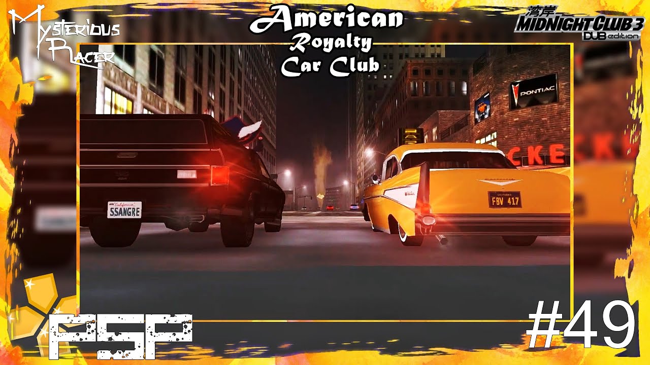 MC3: Dub Edition - American Royalty Car Club III (Modo Carreira) (PSP ...