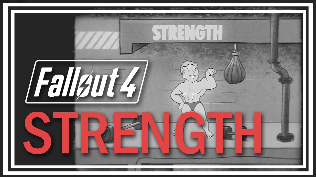 Fallout 4:- S.P.E.C.I.A.L Video Series - Strength (Episode 1) - YouTube