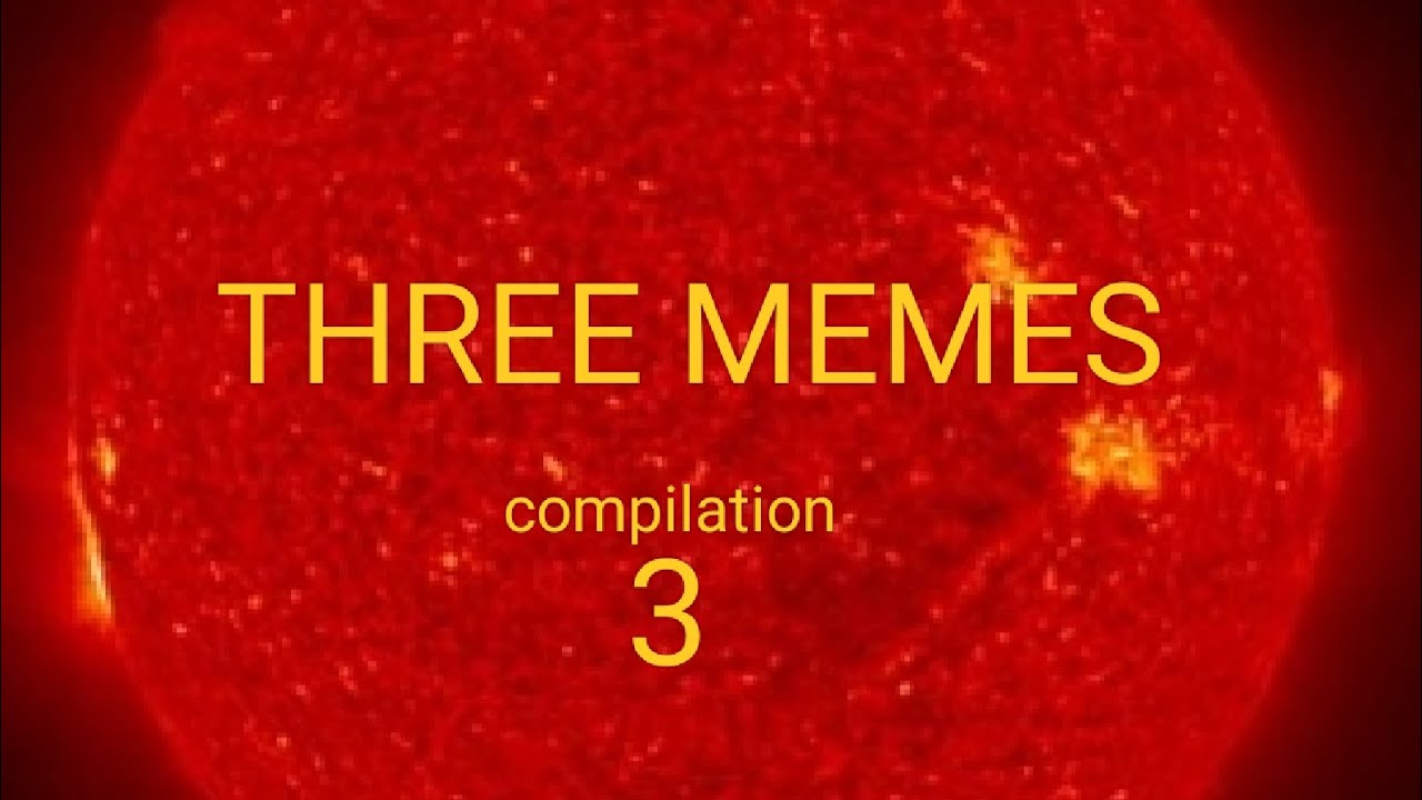 THREE MEMES compilation #3 MEME REACTION #memereaction #funny # ...