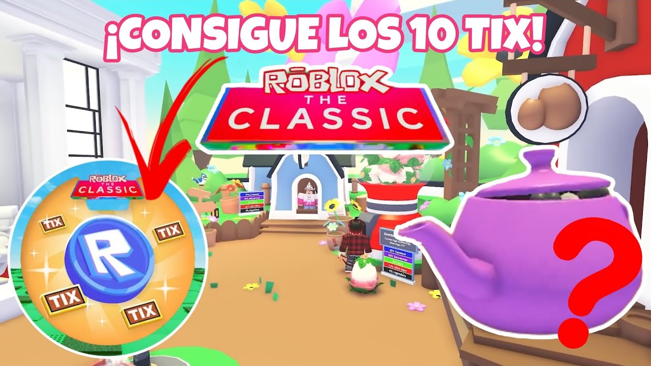 ASÍ SE CONSIGUE LOS 10 TIX DEL EVENTO THE CLASSIC EN ADOPT ME “ROBLOX ...