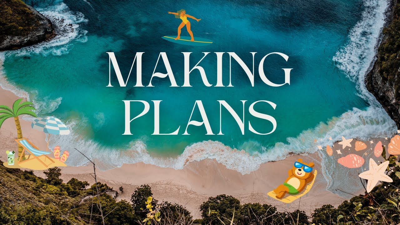 How to Make Plans with Friends in English - YouTube