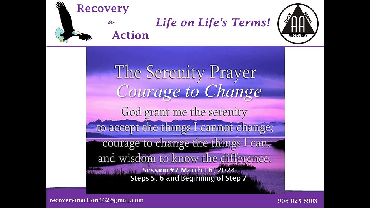 Recovery In Action Life on Life's Terms Session 7 March 16, 20 24 Steps ...