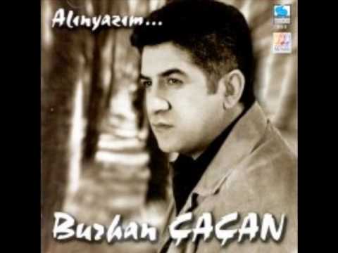 Burhan Cacan - Ellerini cekip benden