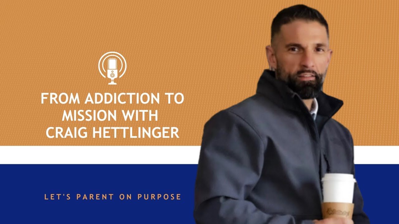From Addiction to Mission with Craig Hettlinger - YouTube
