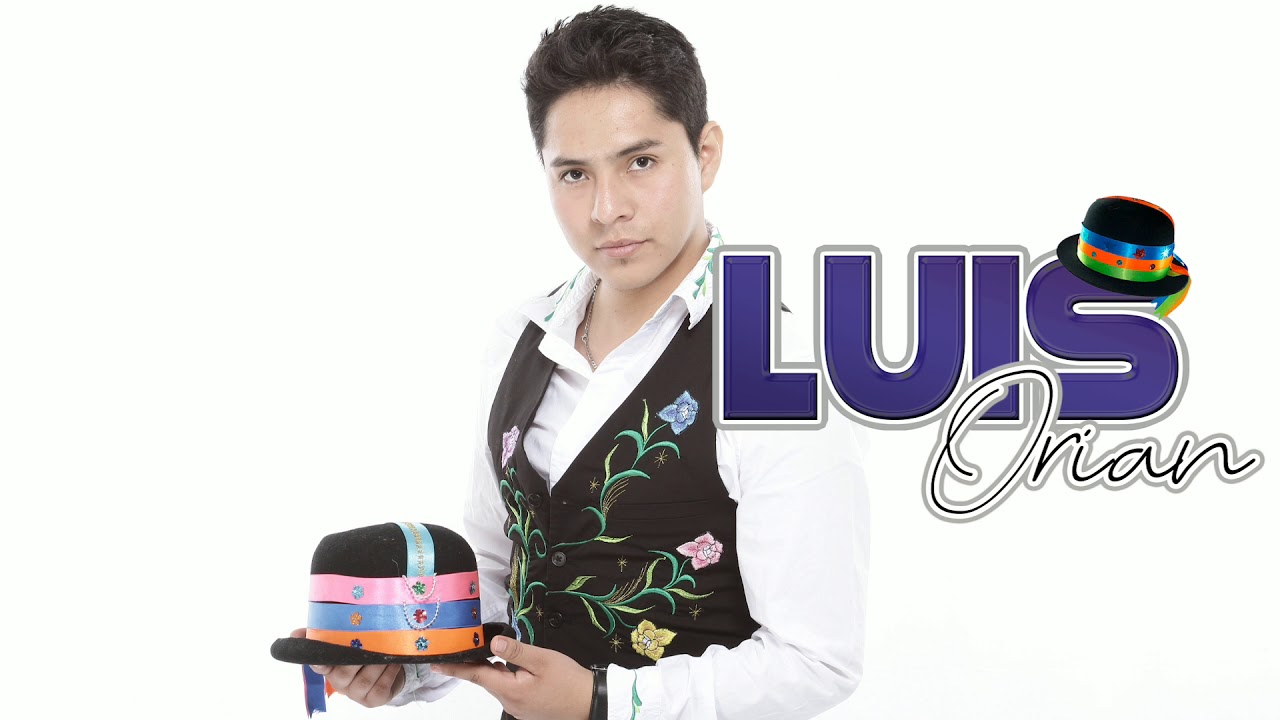 Ilusión Cualquiera - Luis Orian (Huayno) Primicia 2019 - YouTube