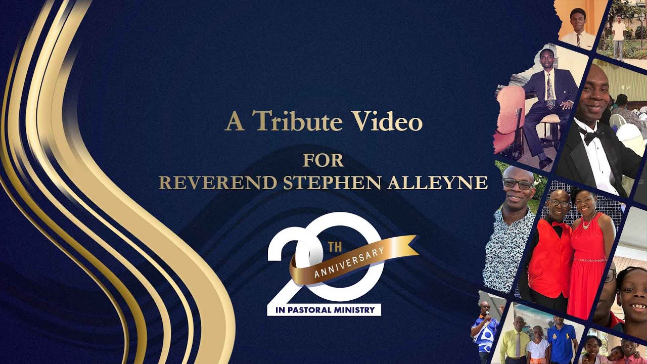 A Tribute To Rev. Stephen Alleyne on 20 Years of Pastoral Ministry ...