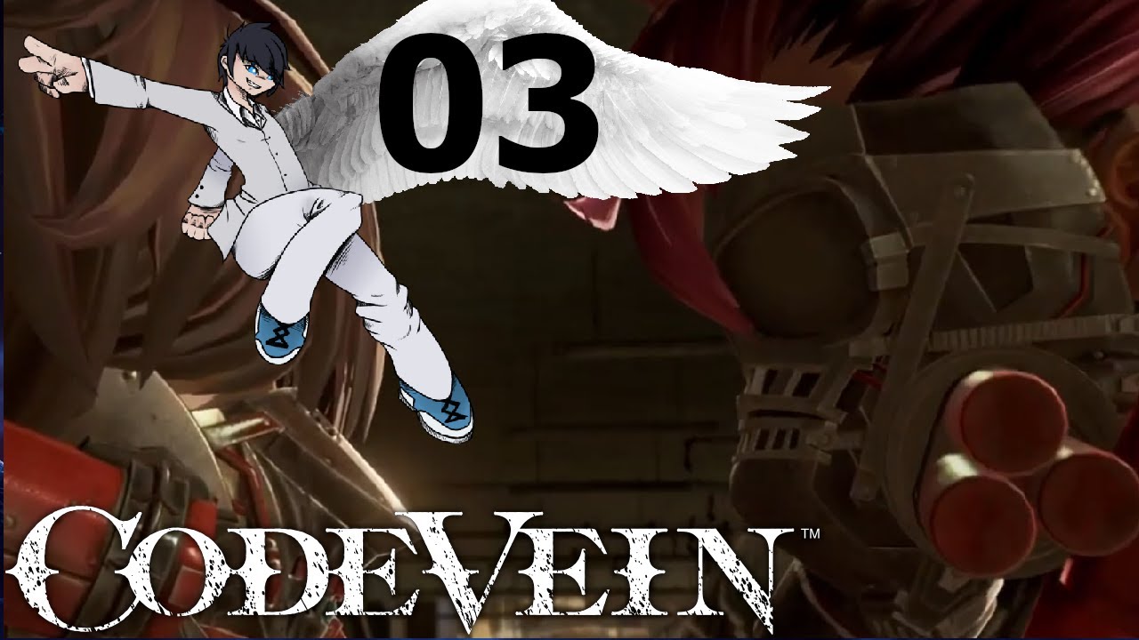 [Holy] Code Vein [Part - 3] - YouTube