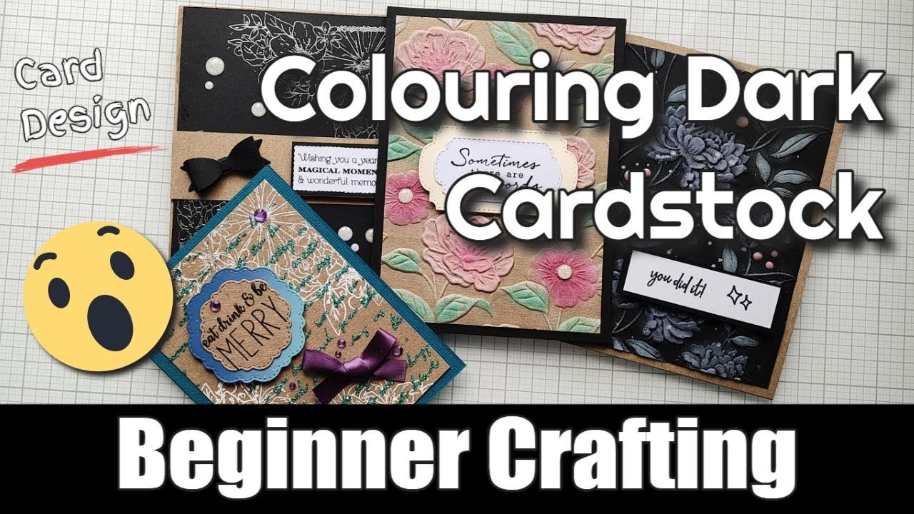Colouring dark card | Kraft card techniques | Colouring embossed card ...
