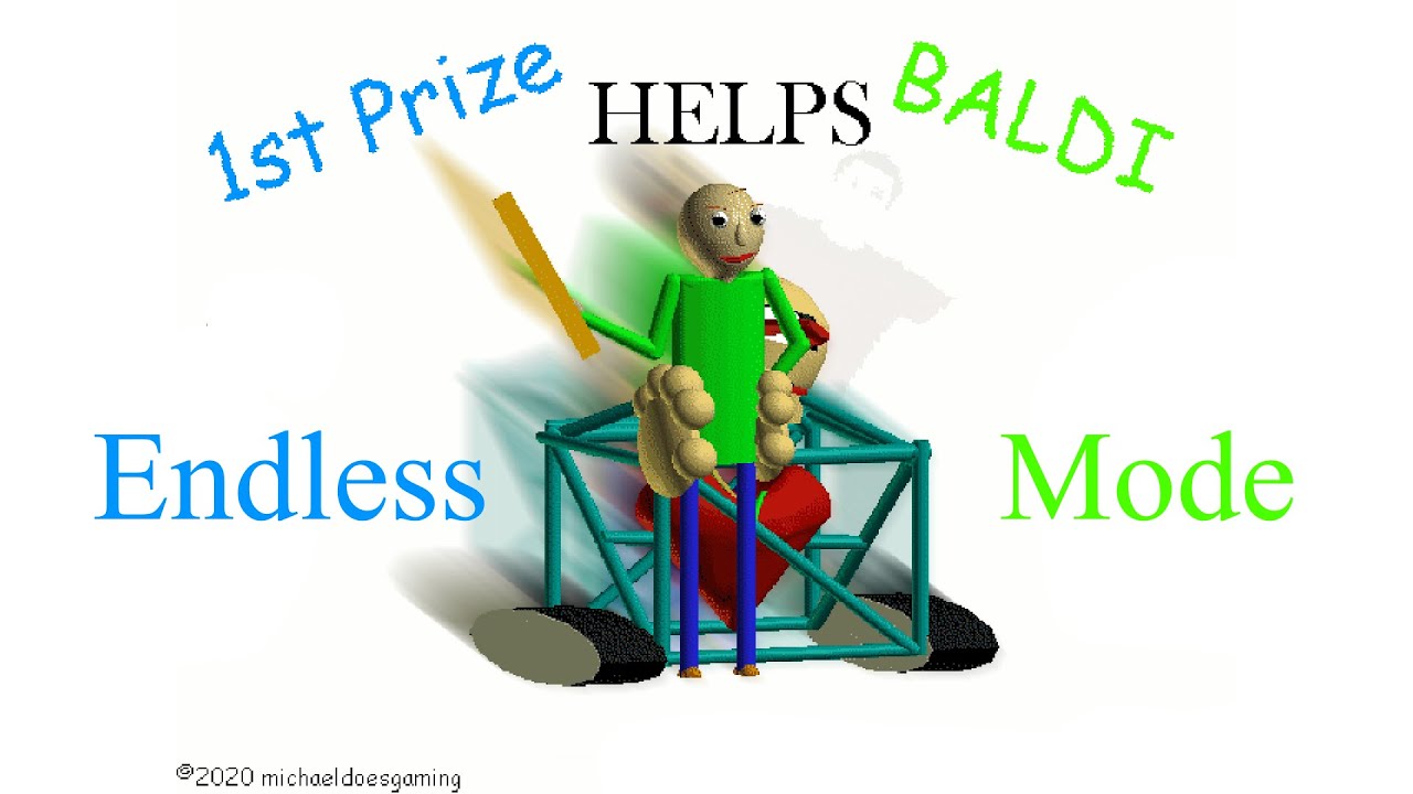 1st Prize Helps Baldi - Endless Mode Series #1 - YouTube