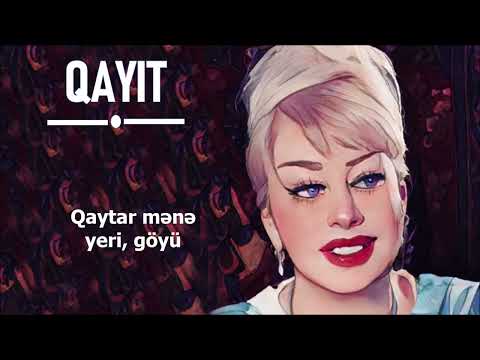 İlhamə Quliyeva - Qayıt (Lyrics)
