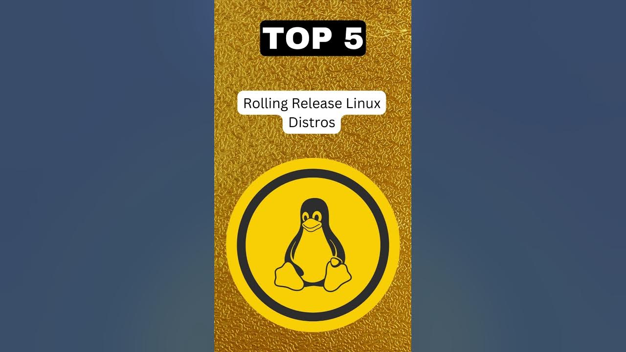 Top 5 Rolling Release Linux Distros You Need to Try! - YouTube