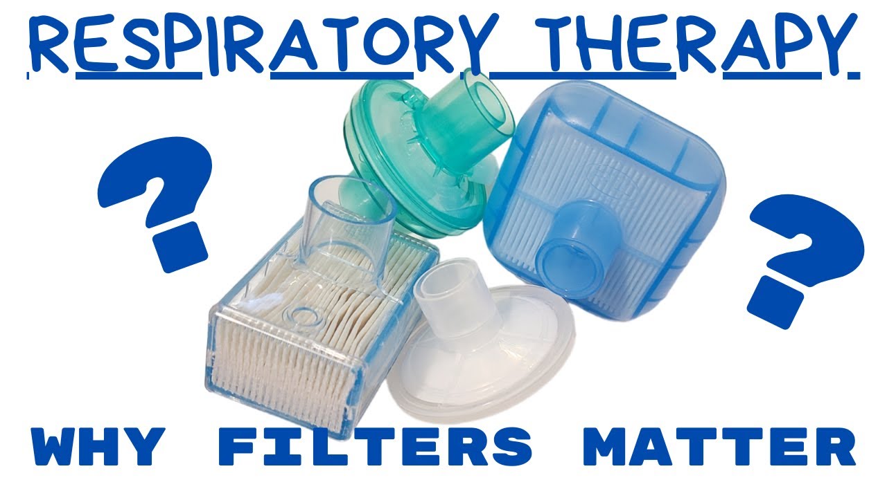 Respiratory Therapist - Why Filters Matter! - YouTube