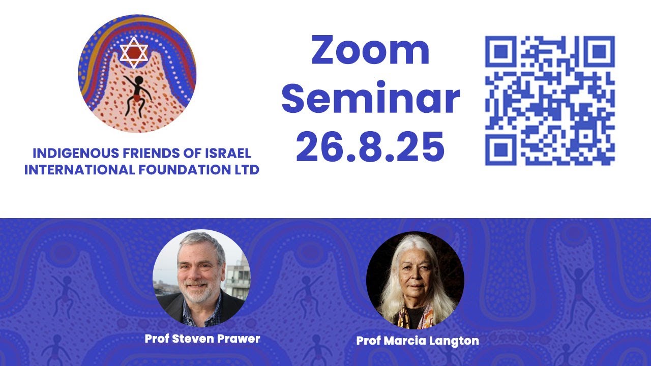Indigenous Friends of Israel Int zoom seminar 26 8 25. Speakers Prof S ...