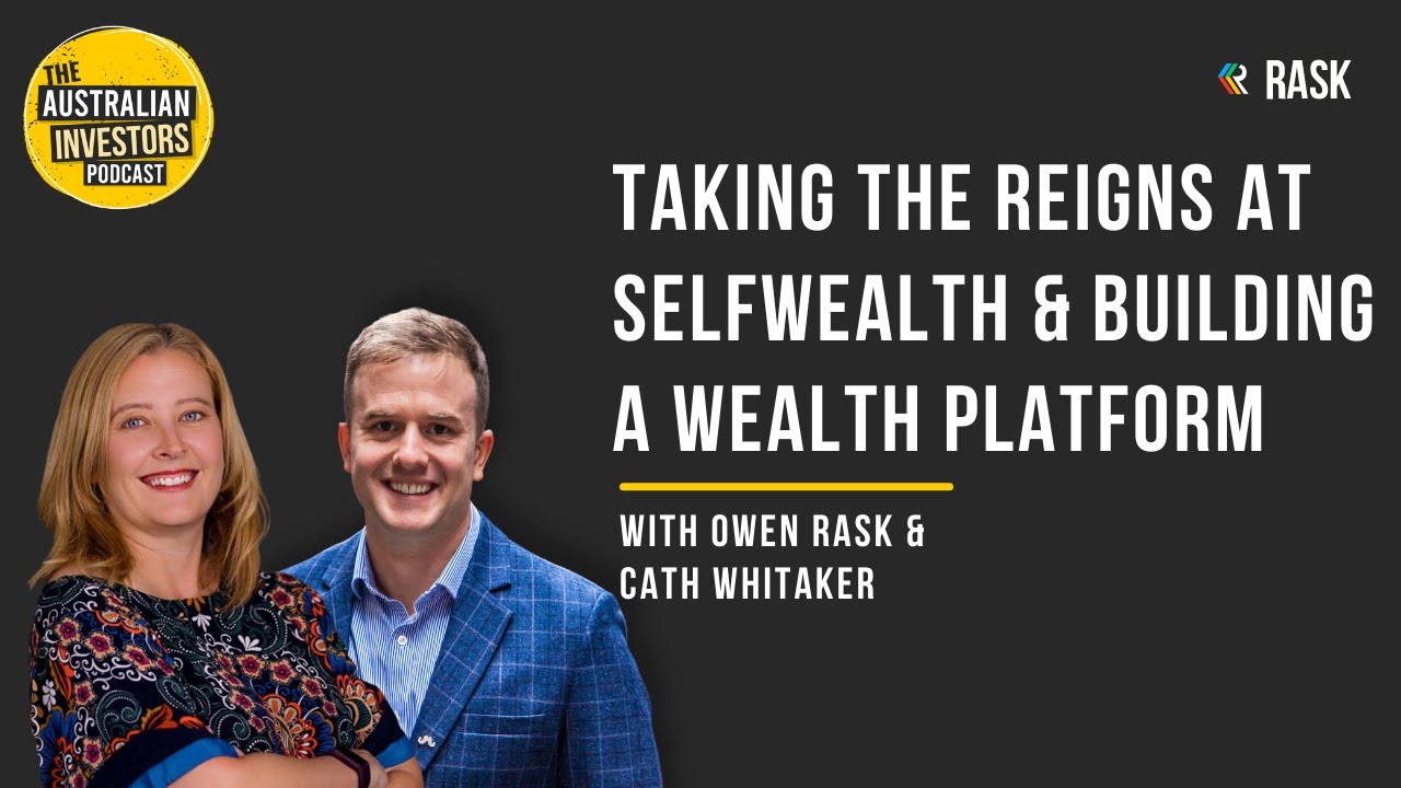 Cath Whitaker, taking the reigns at Selfwealth & building a wealth ...