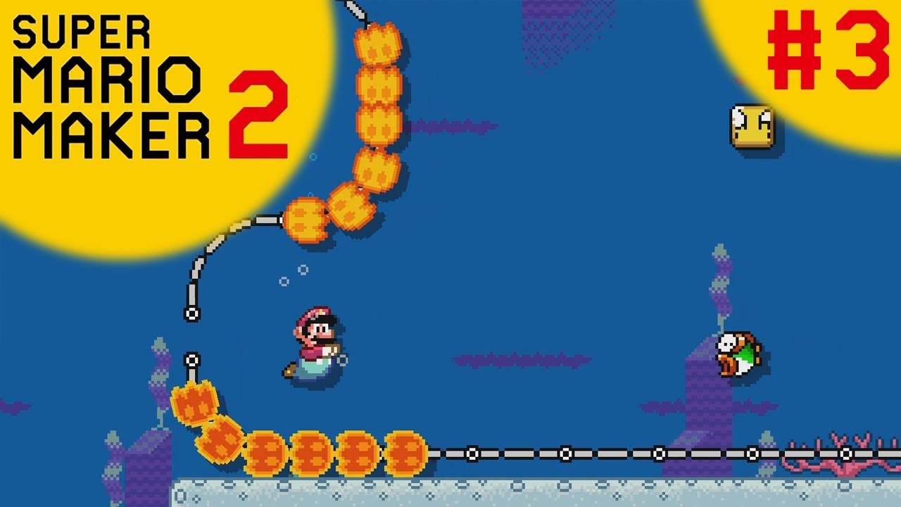 Water Levels Used Appropriately • Super Mario Maker 2 • #3 - YouTube