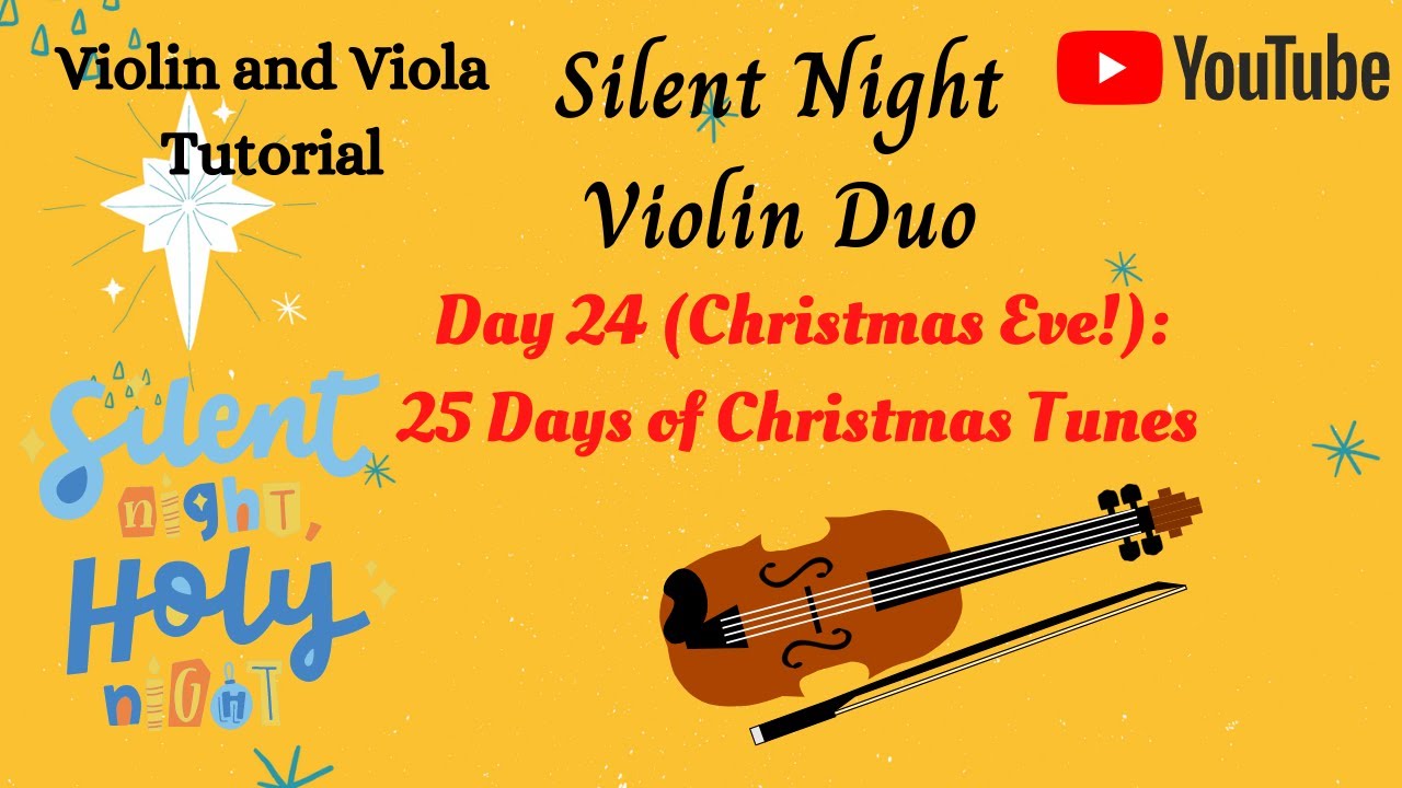 How-to Play Silent Night - Violin & Viola Tutorial - Easy Christmas ...