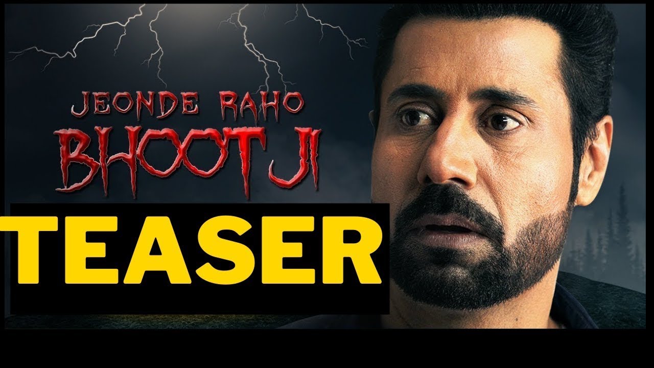 JEONDE RAHO BHOOT JI TEASER | BINNU DHILLON | SMEEP KANG - YouTube