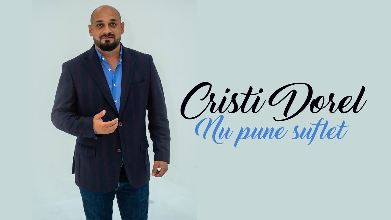 Cristi Dorel - Nu pune suflet | Official Audio 2020 - YouTube